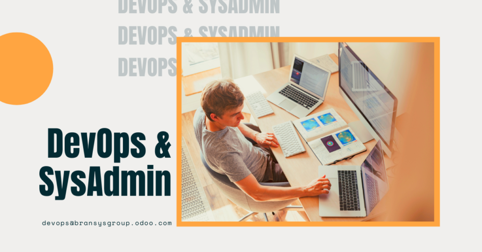 DevOps and System Administrator SysAdmin - Bransys Opportunities ...